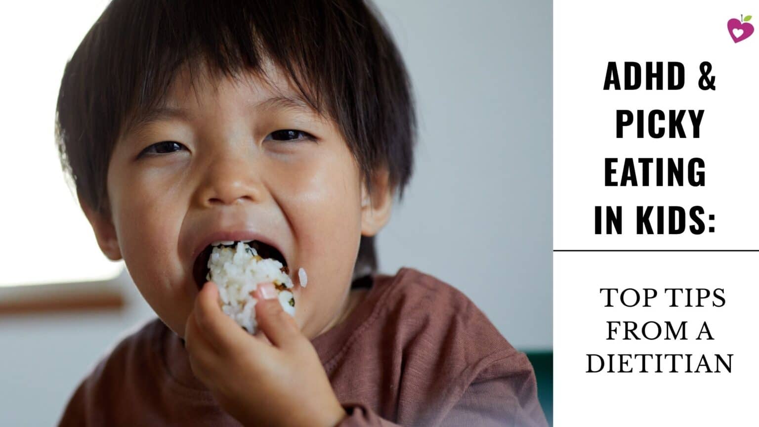 ADHD and Picky Eating in Kids: Top Tips from a Dietitian | First Step ...